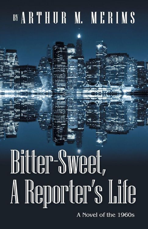"Bitter-Sweet, A Reporter's Life" auf Englisch kaufen