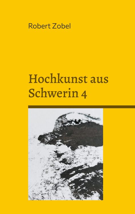 "Hochkunst aus Schwerin 4" online kaufen