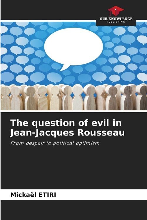 "The question of evil in Jean-Jacques Rousseau" auf Englisch kaufen