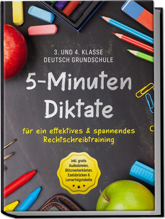 5-Minuten Diktate für ein effektives & spannendes Rechtschreibtraining ...