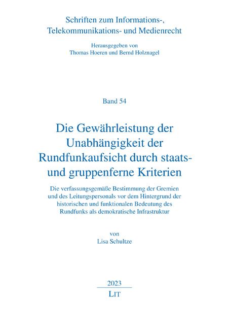 "Die Gewährleistung der Unabhängigkeit der Rundfunkaufsicht durch ...