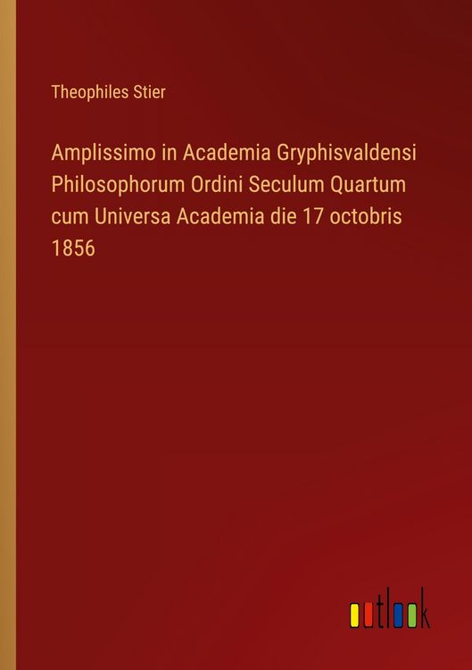 "Amplissimo in Academia Gryphisvaldensi Philosophorum Ordini Seculum ...
