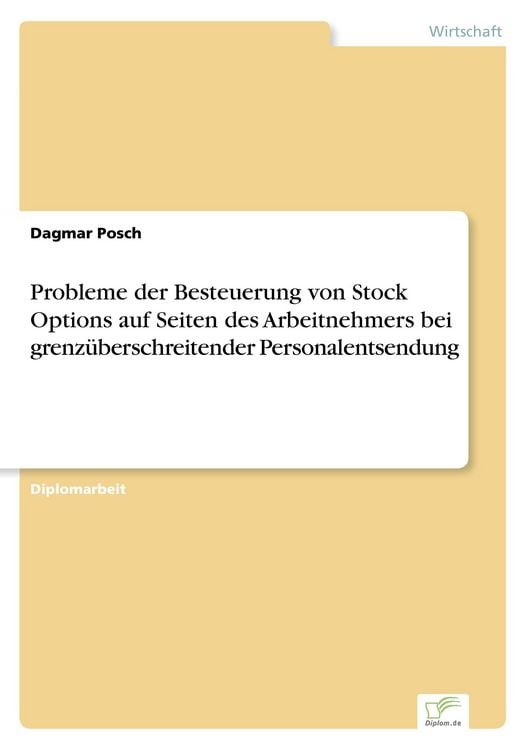 "Probleme der Besteuerung von Stock Options auf Seiten des ...