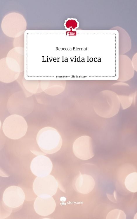"Liver la vida loca. Life is a Story - story.one" online kaufen