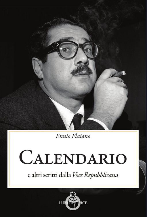 "Calendario. E altri scritti dalla 'Voce Repubblicana'" auf Italienisch ...