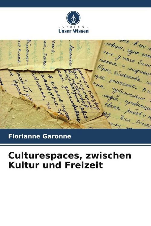 "Culturespaces, zwischen Kultur und Freizeit" online kaufen