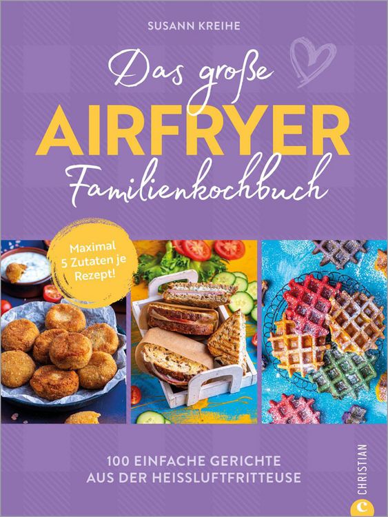 "Das große Airfryer-Familienkochbuch" als eBook kaufen