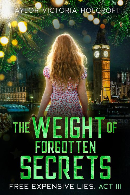 "The Weight of Forgotten Secrets (Free Expensive Lies, #3)" als eBook ...