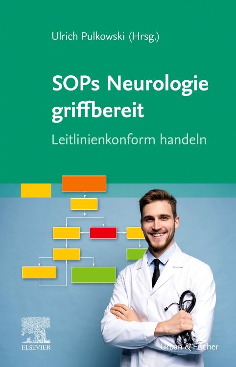 "SOPs Neurologie griffbereit" von Ulrich Pulkowski bei bücher.de bestellen