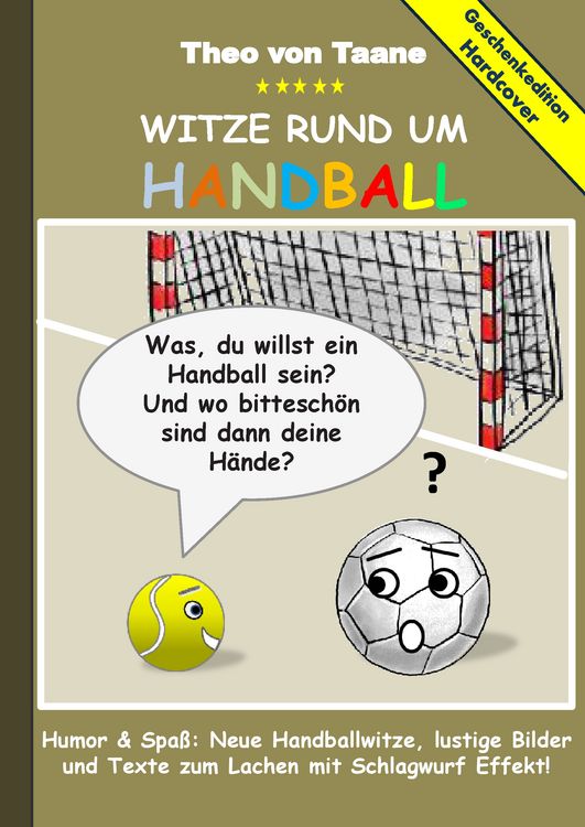 "Geschenkausgabe Hardcover: Humor & Spaß - Witze rund um Handball ...