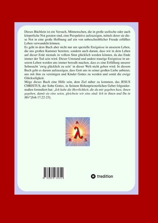 "Vom Glanz und Elend dieser Welt zur Herrlichkeit der Kinder Gottes ...