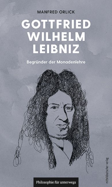 "Gottfried Wilhelm Leibniz" online kaufen