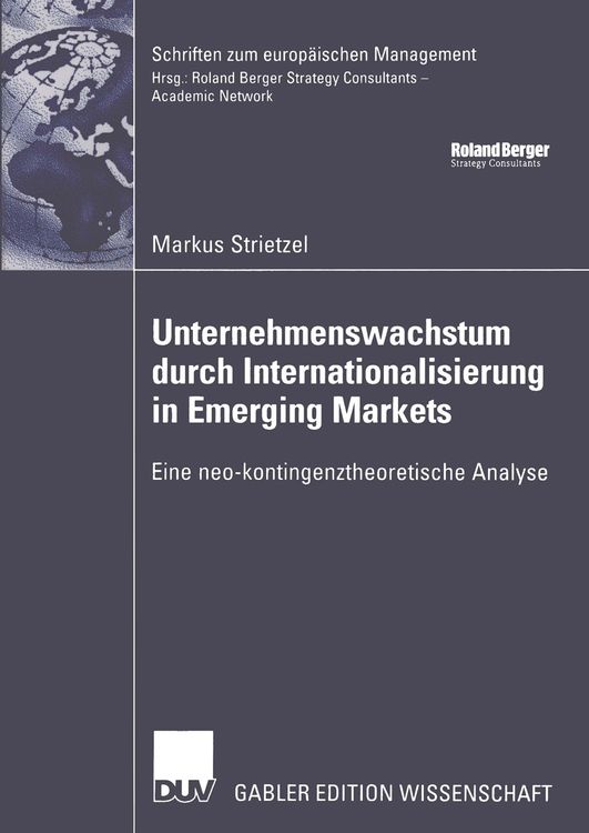 "Unternehmenswachstum durch Internationalisierung in Emerging Markets ...