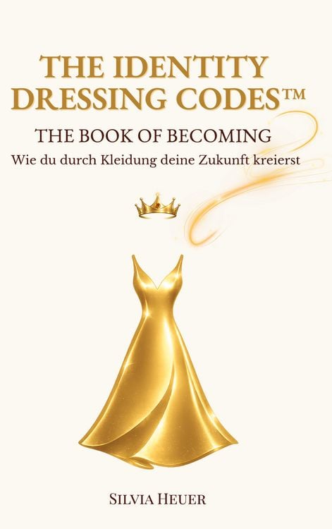 "The Identity Dressing Codes - The Book of Becoming" online kaufen