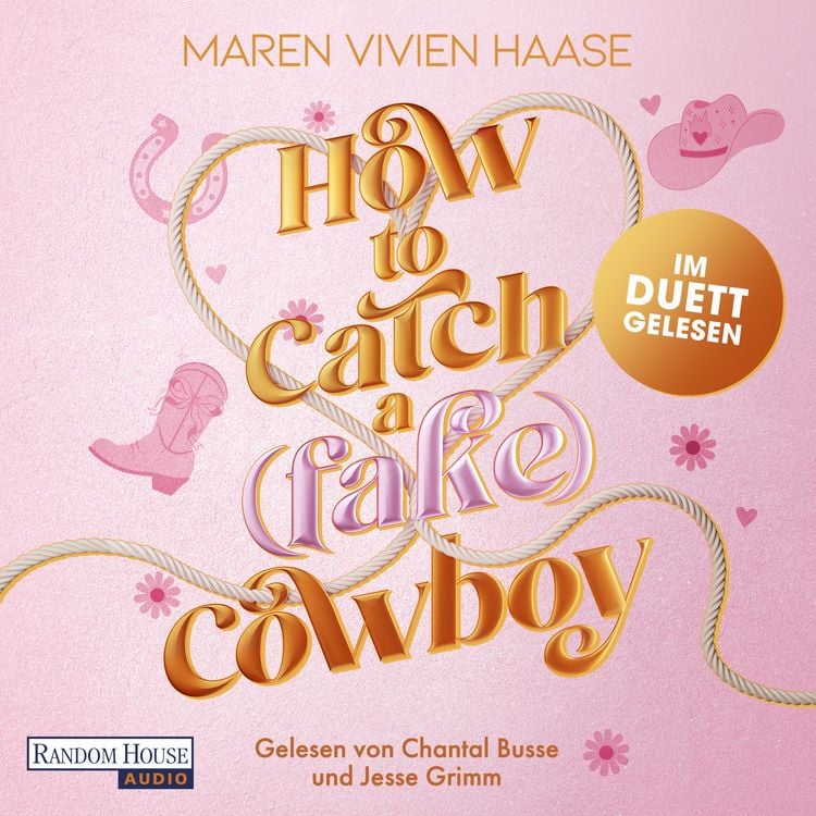 "How to Catch a (Fake) Cowboy" als Hörbuch kaufen