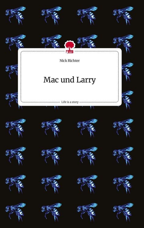 "Mac und Larry. Life is a Story - story.one" online kaufen