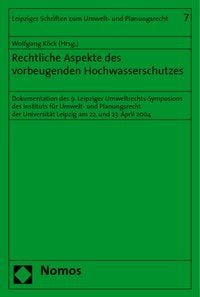 "Rechtliche Aspekte des vorbeugenden Hochwasserschutzes" online kaufen