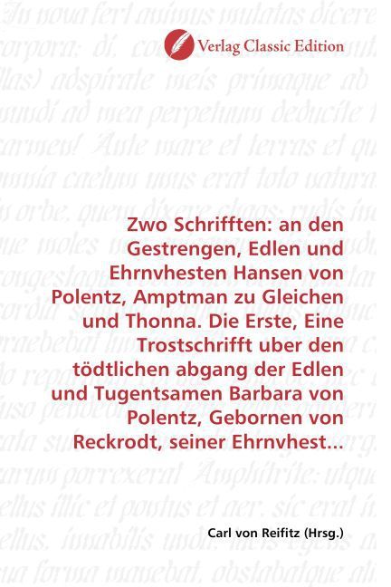 "Zwo Schrifften: an den Gestrengen, Edlen und Ehrnvhesten Hansen von ...