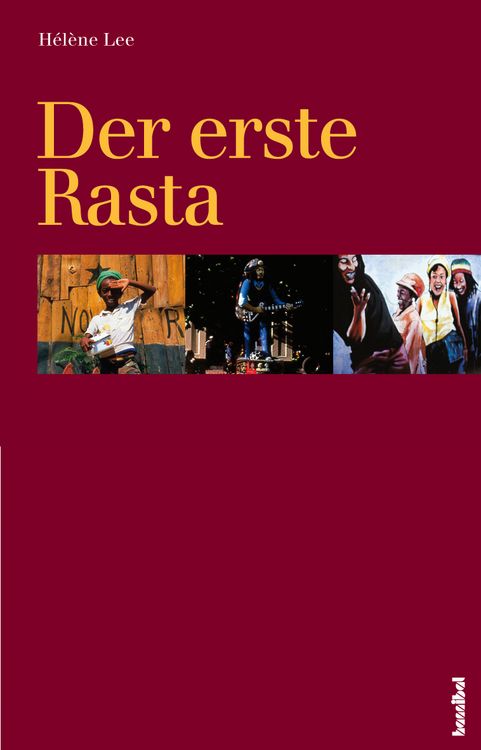 "Der erste Rasta" von Hélène Lee bei bücher.de bestellen