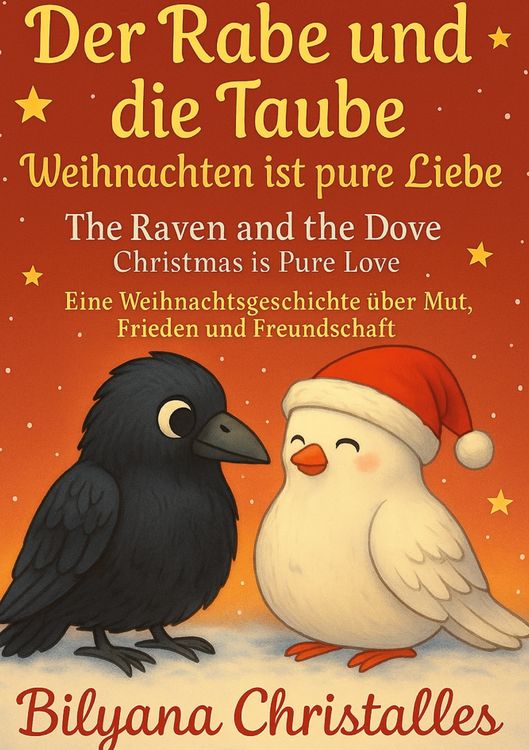 "Der Rabe und die Taube Weihnachten ist pure Liebe" online kaufen