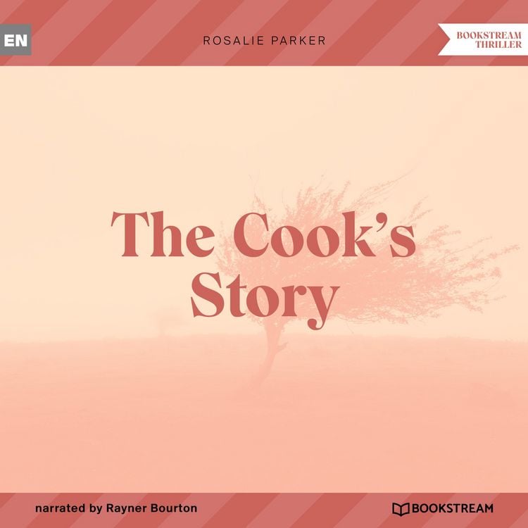 The Cook's Story von Rosalie Parker - Hörbuch-Download | Thalia