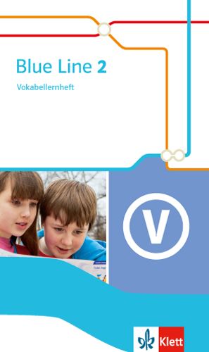Blue Line 2. Vokabellernheft - Schulbücher jetzt bei bücher.de bestellen