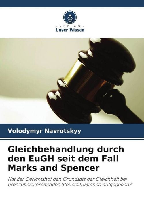 "Gleichbehandlung durch den EuGH seit dem Fall Marks and Spencer ...
