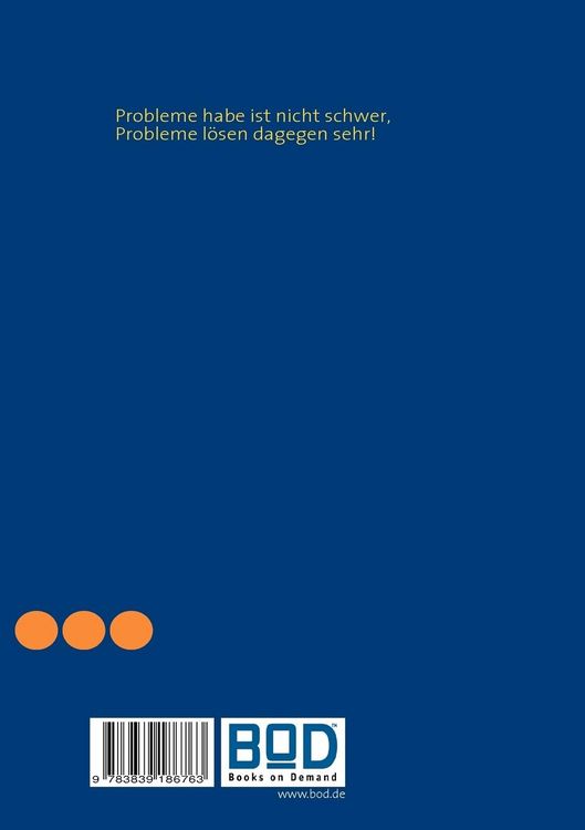 "Ich habe ein Problem. Wie könnte ich dazu eine Lösung finden?" online ...
