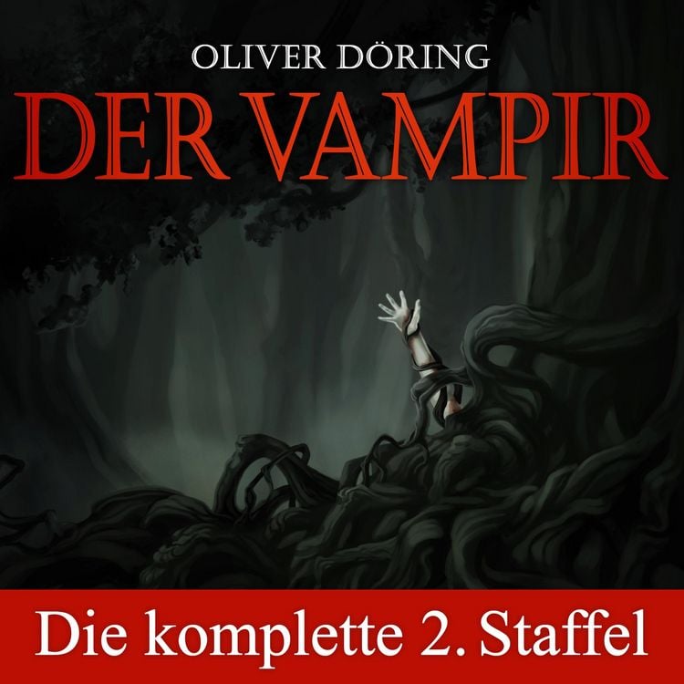 "Der Vampir, Die komplette zweite Staffel" als Hörbuch kaufen