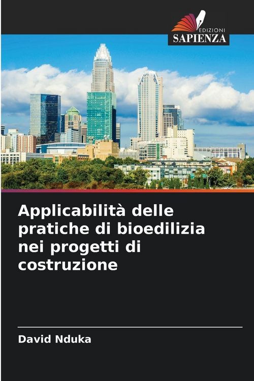 "Applicabilità delle pratiche di bioedilizia nei progetti di ...
