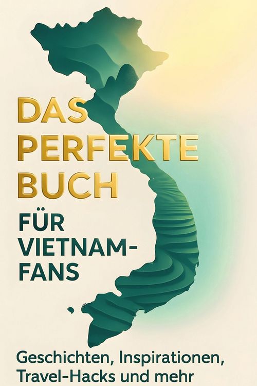 "Das perfekte Buch für Vietnam-Fans" online kaufen
