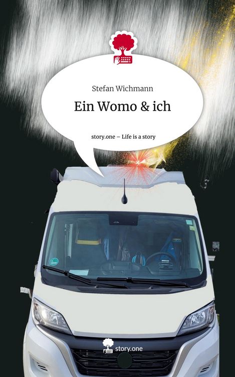 "Ein Womo & ich. Life is a Story - story.one" online kaufen