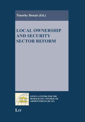 "Local Ownership and Security Sector Reform" online kaufen
