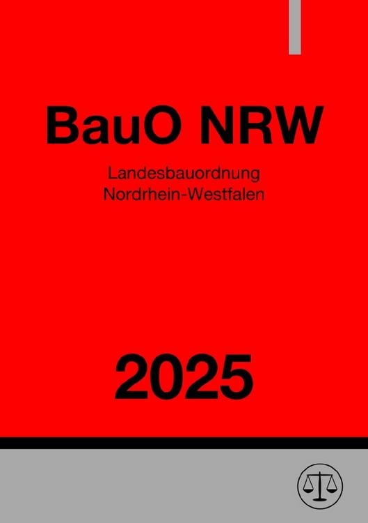 "Landesbauordnung Nordrhein-Westfalen - BauO NRW 2025" online kaufen
