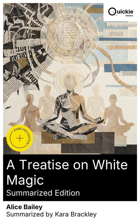 "A Treatise on White Magic (Summarized Edition)" als eBook kaufen