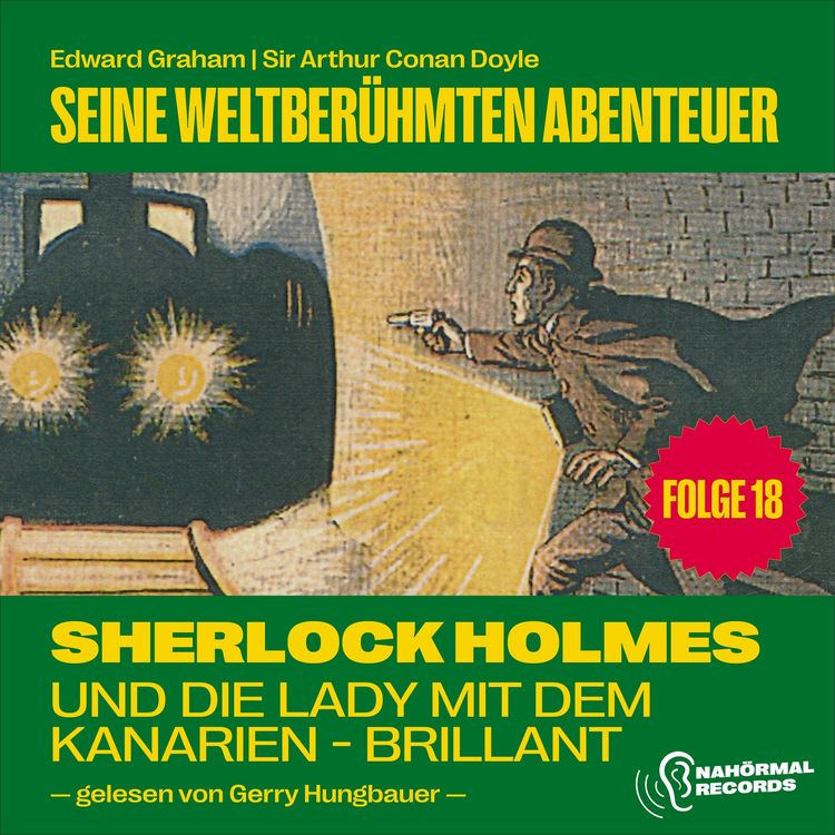 "Sherlock Holmes und die Lady mit dem Kanarien-Brillant (Seine ...