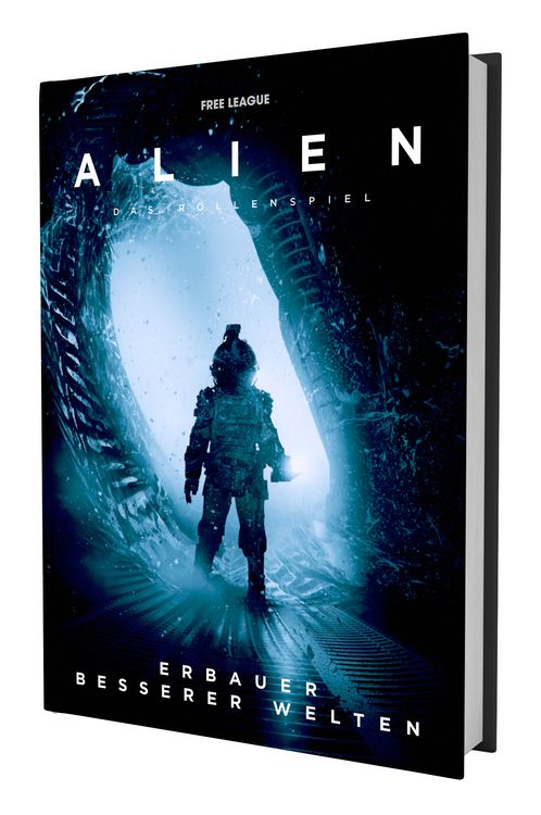 "ALIEN: Das Rollenspiel - Erbauer besserer Welten" von Andrew E.C ...