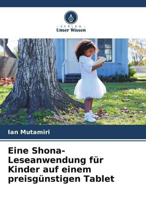 "Eine Shona-Leseanwendung für Kinder auf einem preisgünstigen Tablet ...