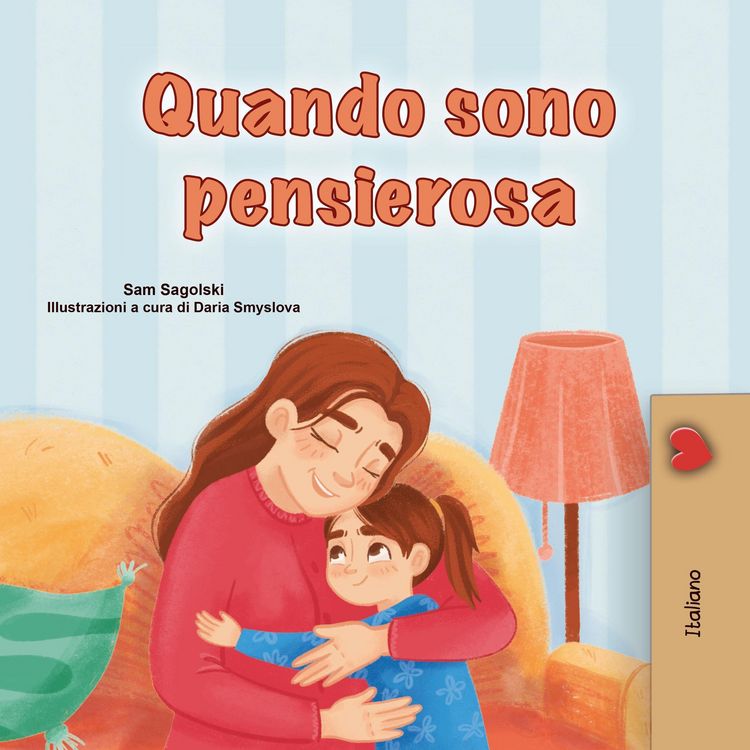 "Quando sono pensierosa (Italian Bedtime Collection)" als eBook kaufen
