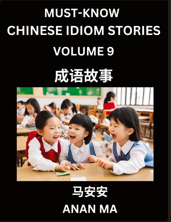 Chinese Idiom Stories (Part 9)- Learn Chinese History and Culture by ...