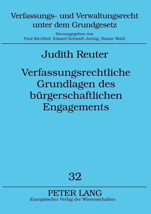 "Verfassungsrechtliche Grundlagen des bürgerschaftlichen Engagements ...