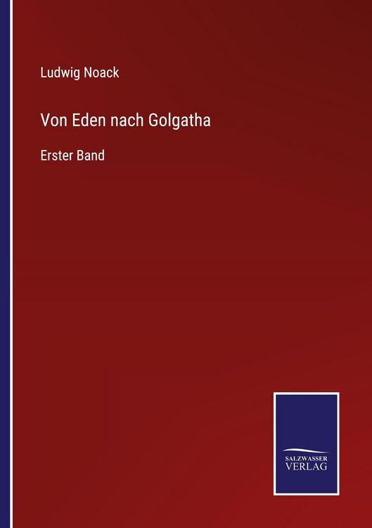 "Von Eden nach Golgatha" online kaufen