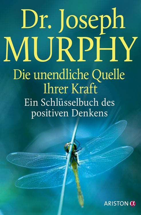"Die unendliche Quelle Ihrer Kraft" online kaufen