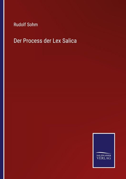 "Der Process der Lex Salica" online kaufen