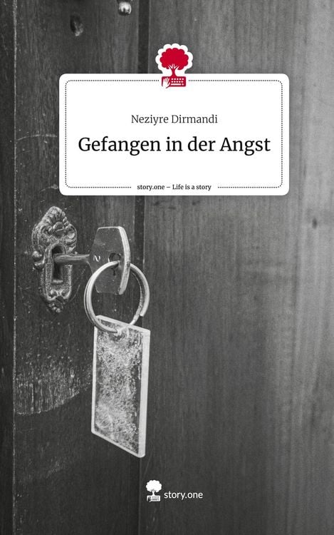 "Gefangen in der Angst. Life is a Story - story.one" online kaufen