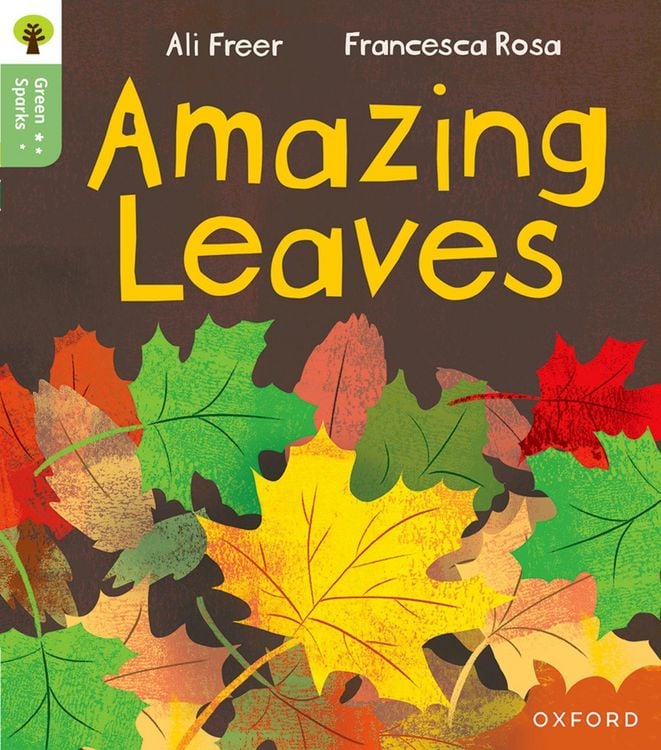 Oxford Reading Tree Green Sparks: Level 5: Amazing Leaves - Nach ...