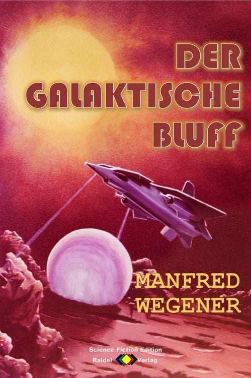 "Der galaktische Bluff" als eBook kaufen