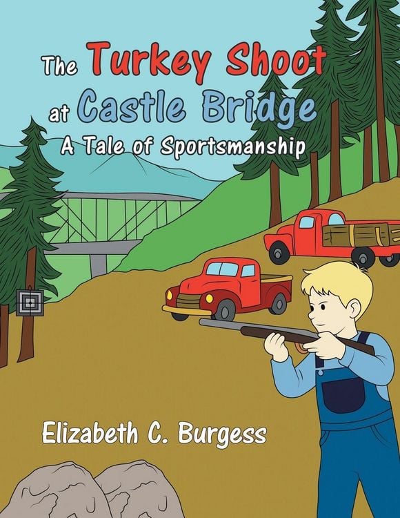 "The Turkey Shoot at Castle Bridge A Tale of Sportsmanship" auf ...