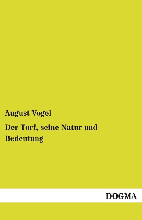 "Der Torf, seine Natur und Bedeutung" online kaufen