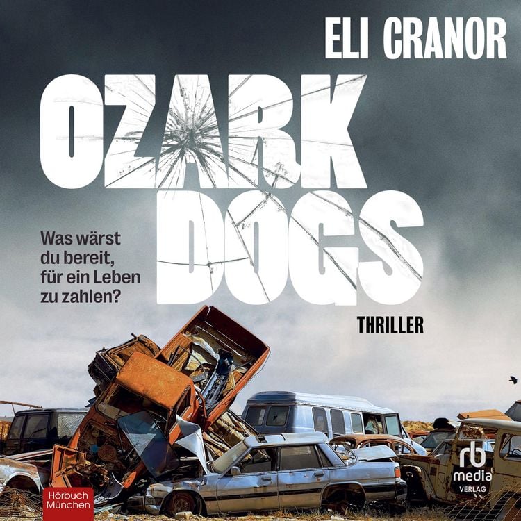 "Ozark Dogs" als Hörbuch kaufen